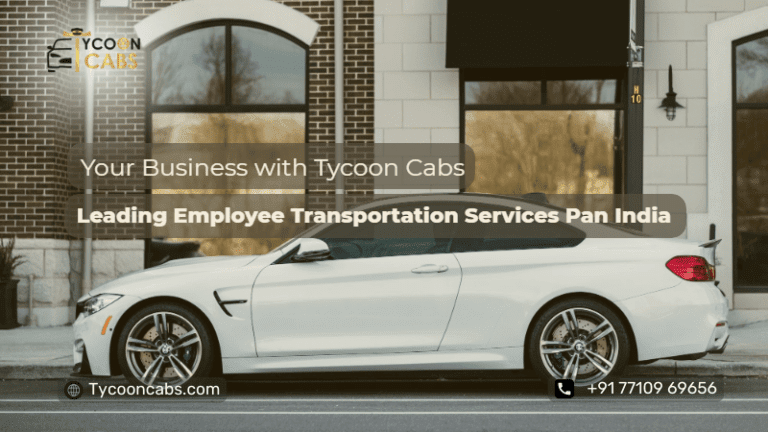 Tycoon Cabs: No.1 Pan India Employee Transportation Services